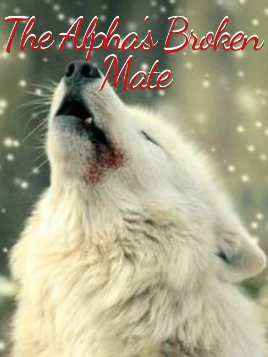 The Alpha's broken Mate (MxB) - MMSmit - Hinovel