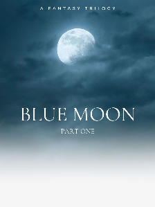 Chapter 5- Part 1 IN HIS EYES - Blue Moon (Book 1) - M.O. Kenyan - Hinovel