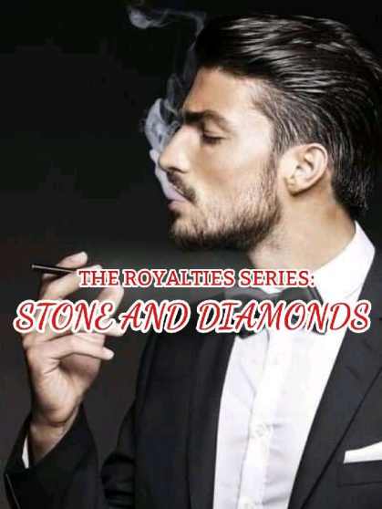 The Royalties series: Stone and diamond - DarkV - Hinovel