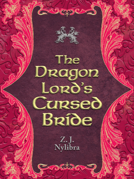 The Dragon Lord's Cursed Bride - ZJ Nylibra - Hinovel