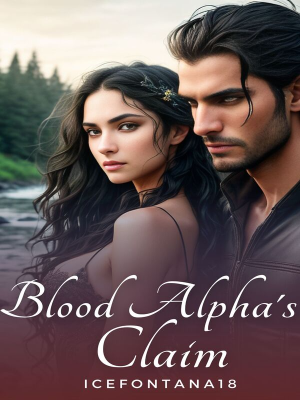 Blood Alpha's Claim - IceFontana18 - Hinovel