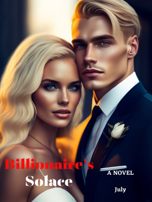 Chapter 50 Not Longing For A perfect Parents Anymore - Billionaire's Solace - July - Hinovel
