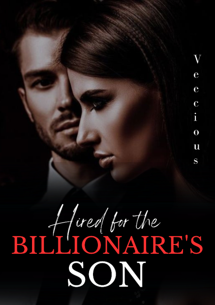 6. Go-ahead - Hired for the Billionaire's Son - Veecious - Hinovel